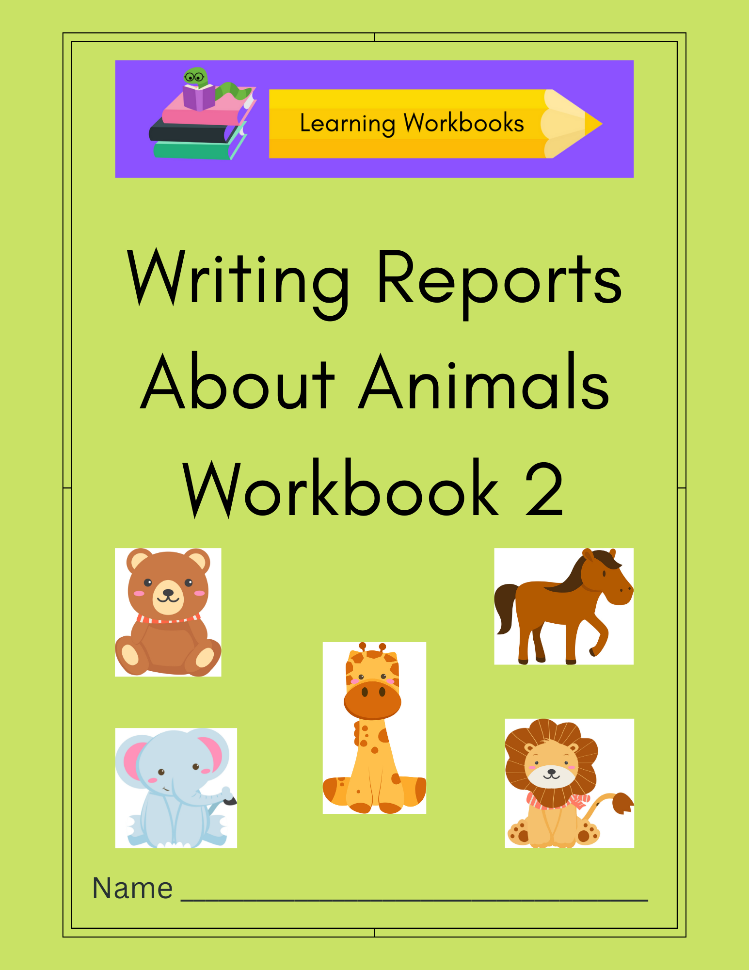 Writing Reports About Animals Workbook 2 – Learning Workbooks